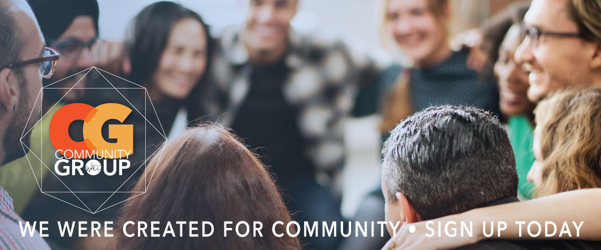 Community Groups - Whittier Area Community Church