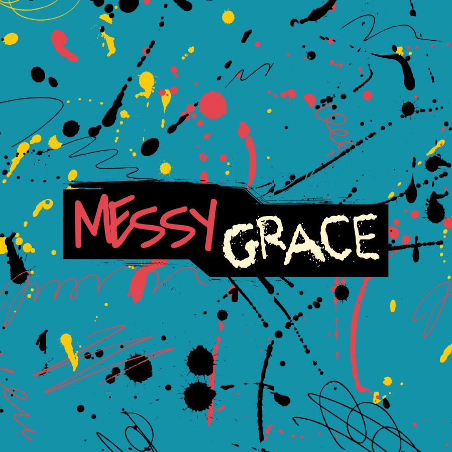 Messy Grace - A Series On 1 Corinthians